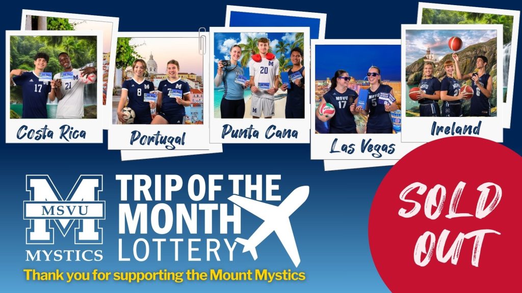 Mount Mystics Trip of the Month Lottery